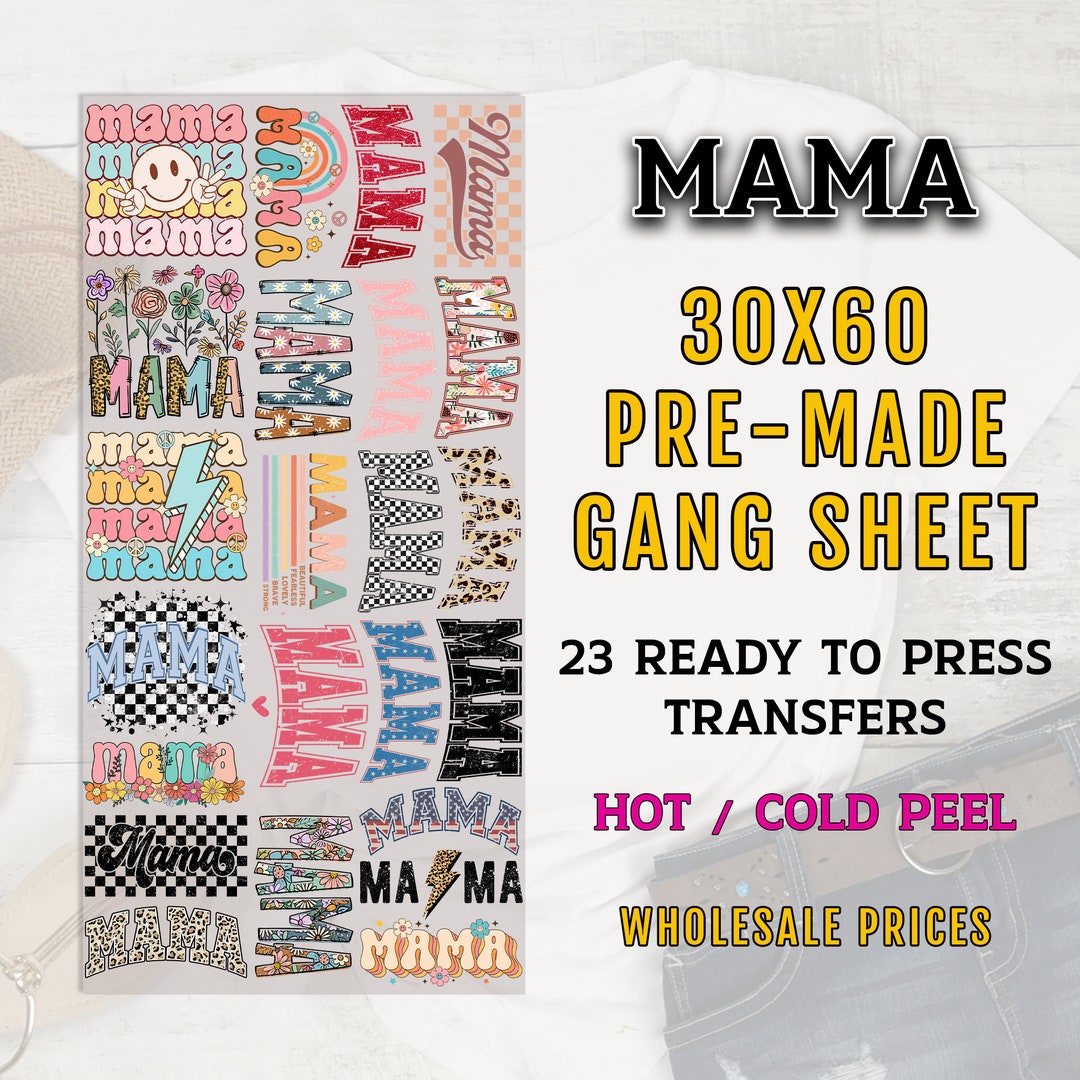 Mama Gang Sheet, Mama DTF Transfer, DTF Transfer Ready for Press, Mama ...