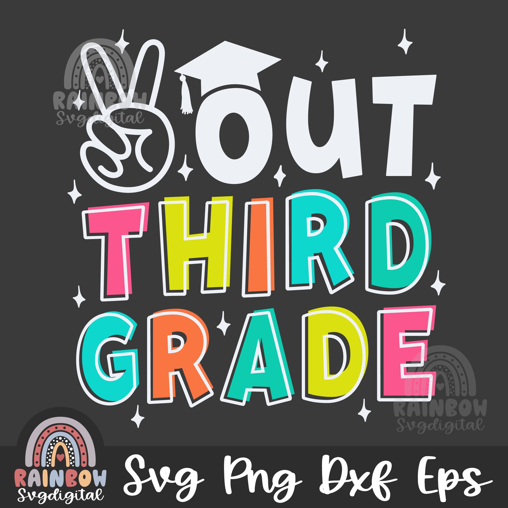 Peace Out Third Grade Svg Png, Third Grade Graduation Shirt Svg, Last ...