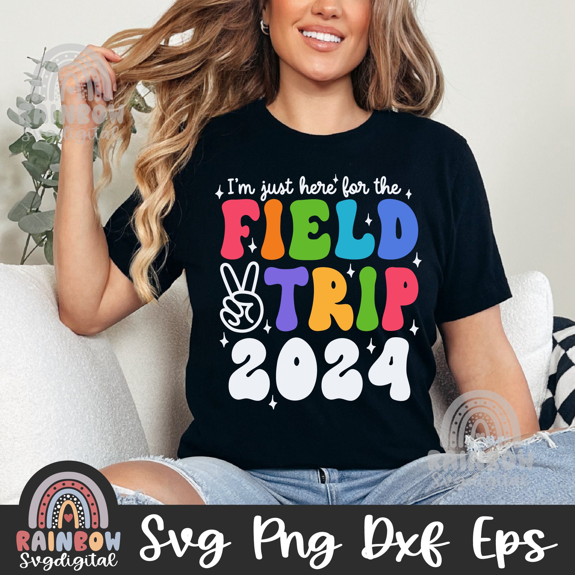 I'm Just Here for the Field Trip 2024 SVG, Field Trip Png, Retro Field ...