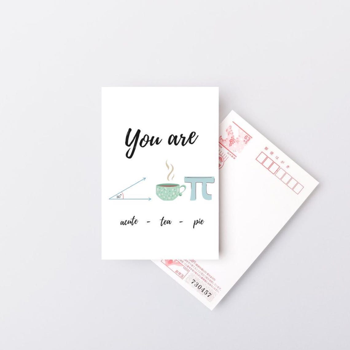 Funny Math Birthday Card, youre Acute-tea-pie, Printable PNG, Cute Math ...