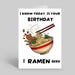 Ramen Birthday Card, Asian Food Theme, Unique Greeting Card, Foodie ...