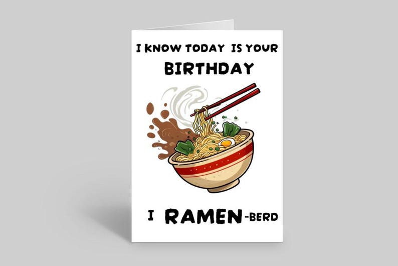 Ramen Birthday Card, Asian Food Theme, Unique Greeting Card, Foodie ...