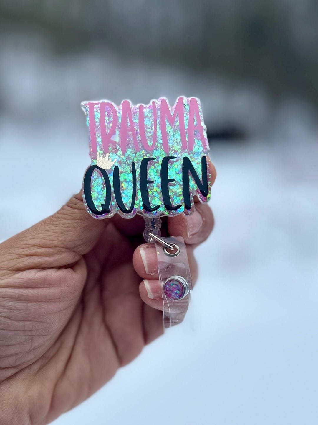 Sparkly & Funny ER Badge Reel - Trauma Queen Retractable Nurse ID ...