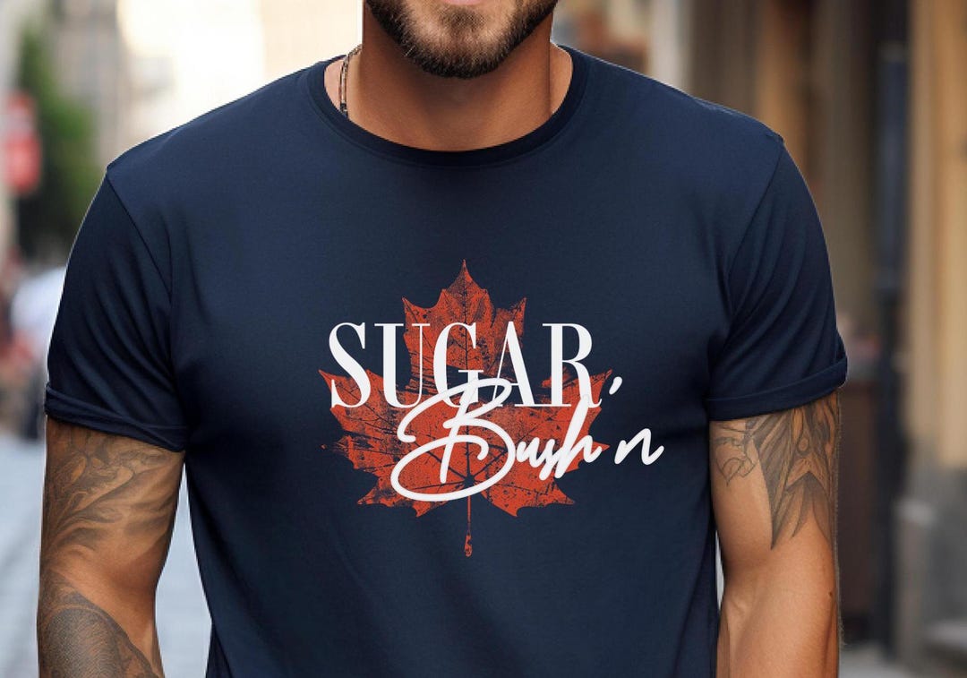Sugar Bush'n Maple Syrup T-shirt: Nature Lover Gift - Etsy