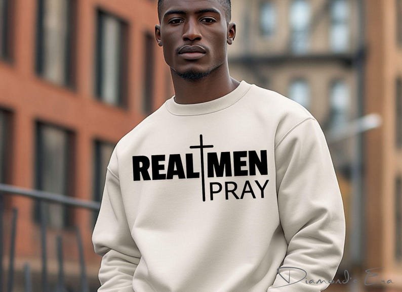 Real Men Pray SVG PNG | Christian Men Shirt Design | Fathers Day Cricut ...