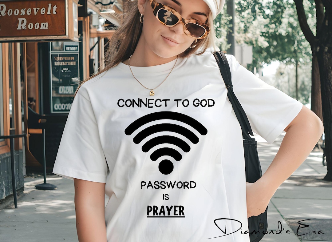 Connect to God Password is Prayer Instant Svg Png Digital Download ...