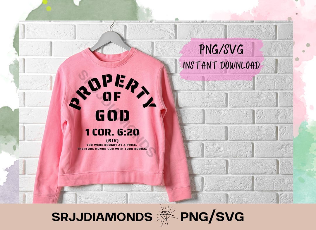 Property of God Png Svg Instant Digital Download, Resizable, Easy to ...