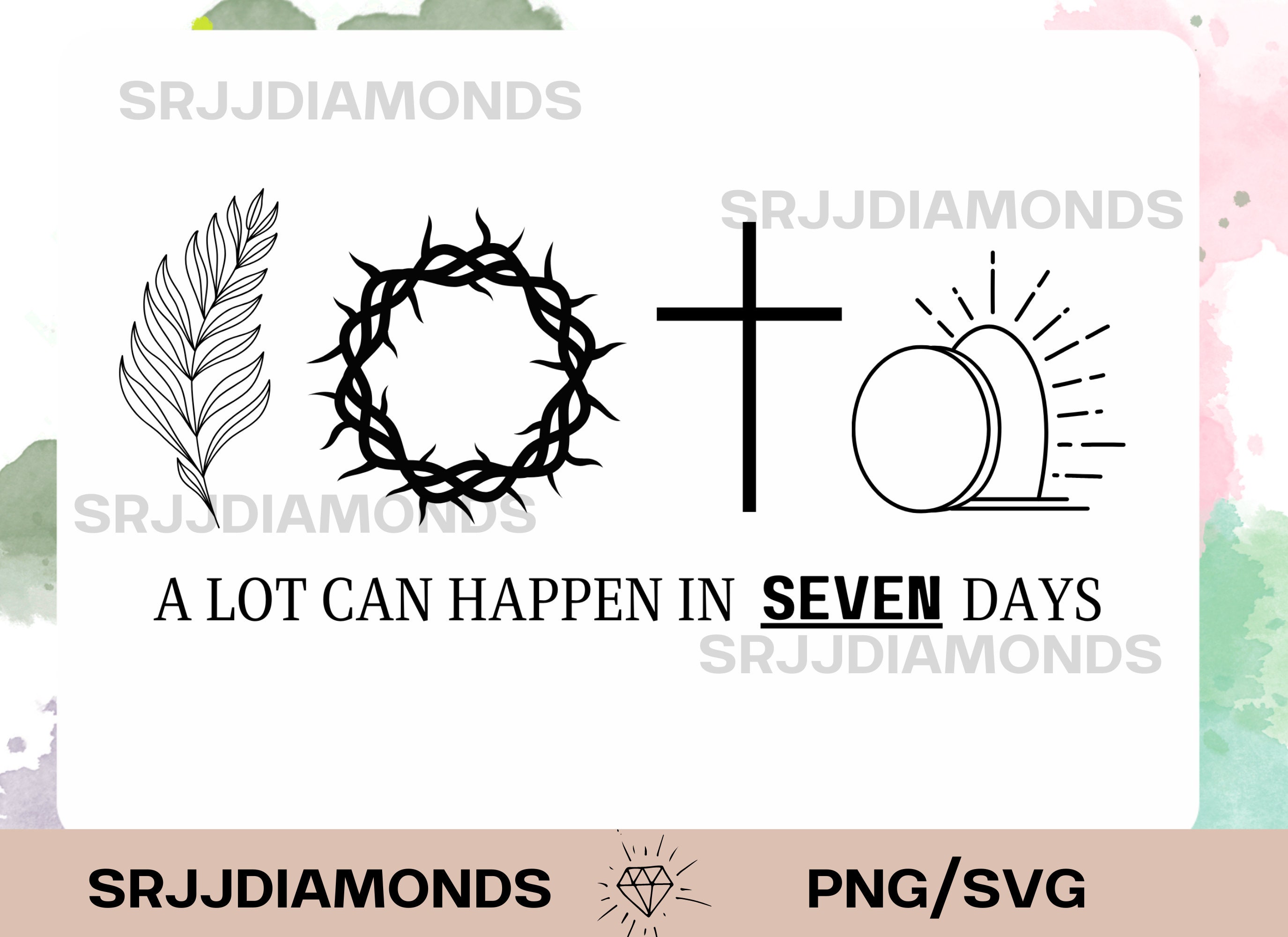 A Lot Can Happen in Seven Days Instant Digital Png Svg Download ...