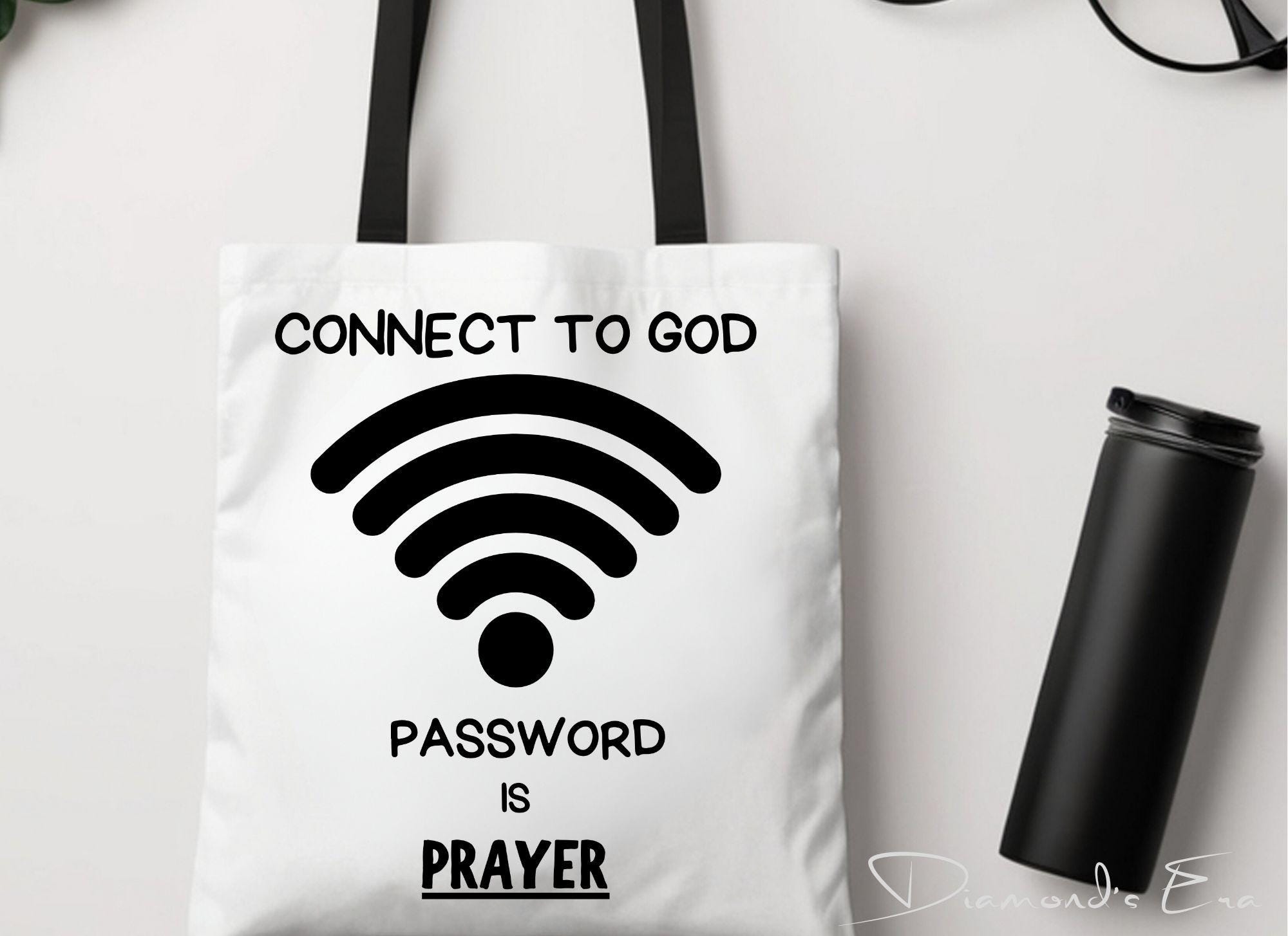 Connect to God Password Prayer SVG PNG | Christian Humor Shirt Design ...
