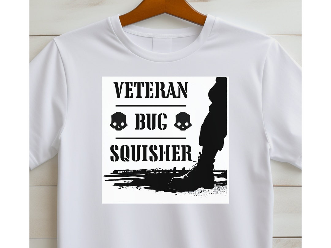 Helldivers 2, Helldivers Tshirt, Helldivers Propaganda, Veteran Bug ...