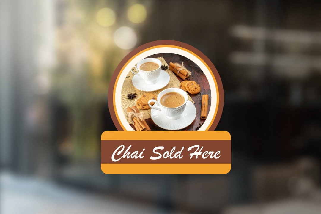 Fresh Chai Sold Here Window Sticker Restaurant Takeaways Catering Van ...