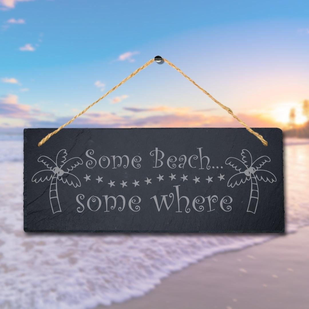 Ocean Beach Hanging Slate Plaque - Laser Engraved Sea Sign - Coastal ...