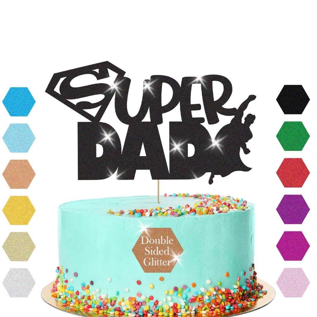 Super Dad Cake Topper Best Super Papa Dad Fathers Day Super Man Daddy ...