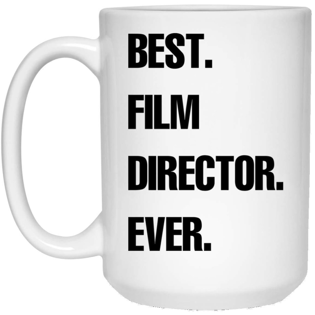 Best Film Director Ever Coffee Tea Cup Novelty Gift for Friends Office ...