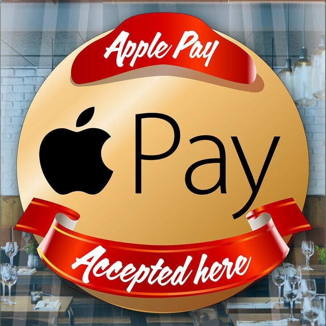 Apple Pay Accepted Here Window Cafe Shop Restaurant Sticker Sign Pos ...