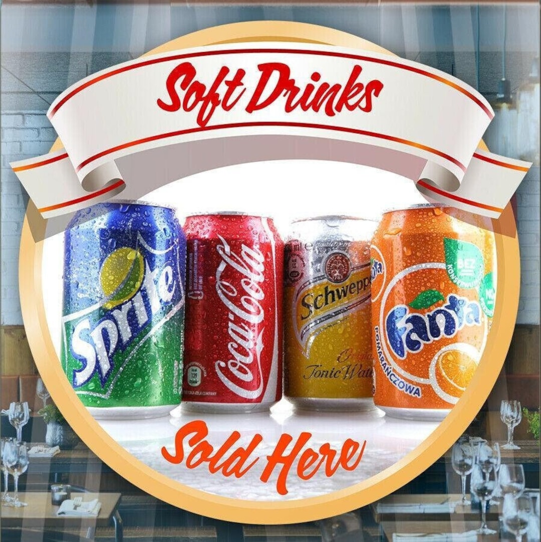Soft Drinks Sold Here Catering Window Cafe Shop Restaurant Sticker Sign Decal - Etsy