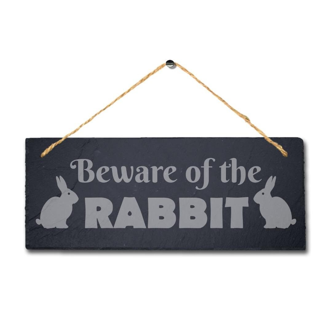 Beware of the Rabbits Laser Engraved Hanging Slate Rabbit Bunny Home ...