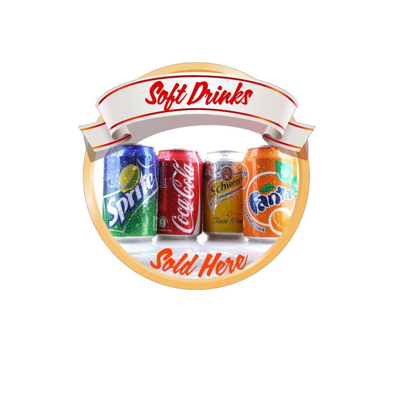 Soft Drinks Sold Here Catering Window Cafe Shop Restaurant Sticker Sign ...