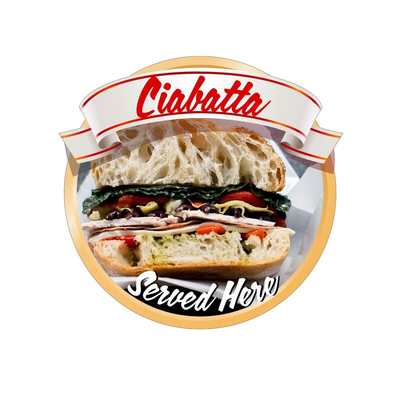 Ciabatta Sandwich Catering Window Cafe Shop Restaurant Sticker Sign Pos ...