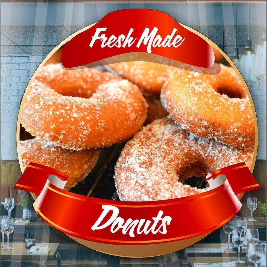 Freshly Made Donuts Catering Window Cafe Shop Restaurant Sticker Sign ...