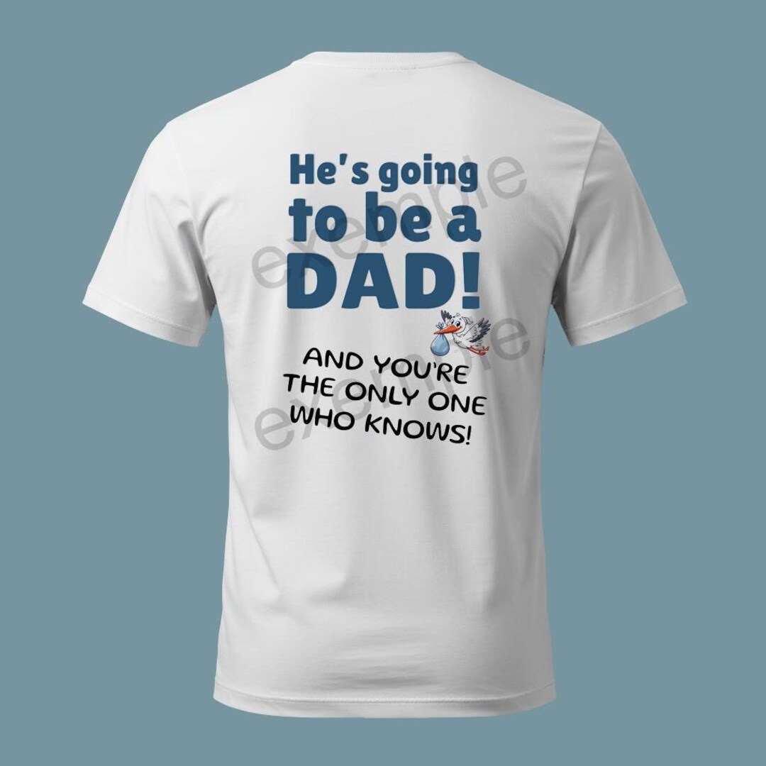 Future Dad Surprise – Digital T-shirt Print for Pregnancy Reveal - Etsy
