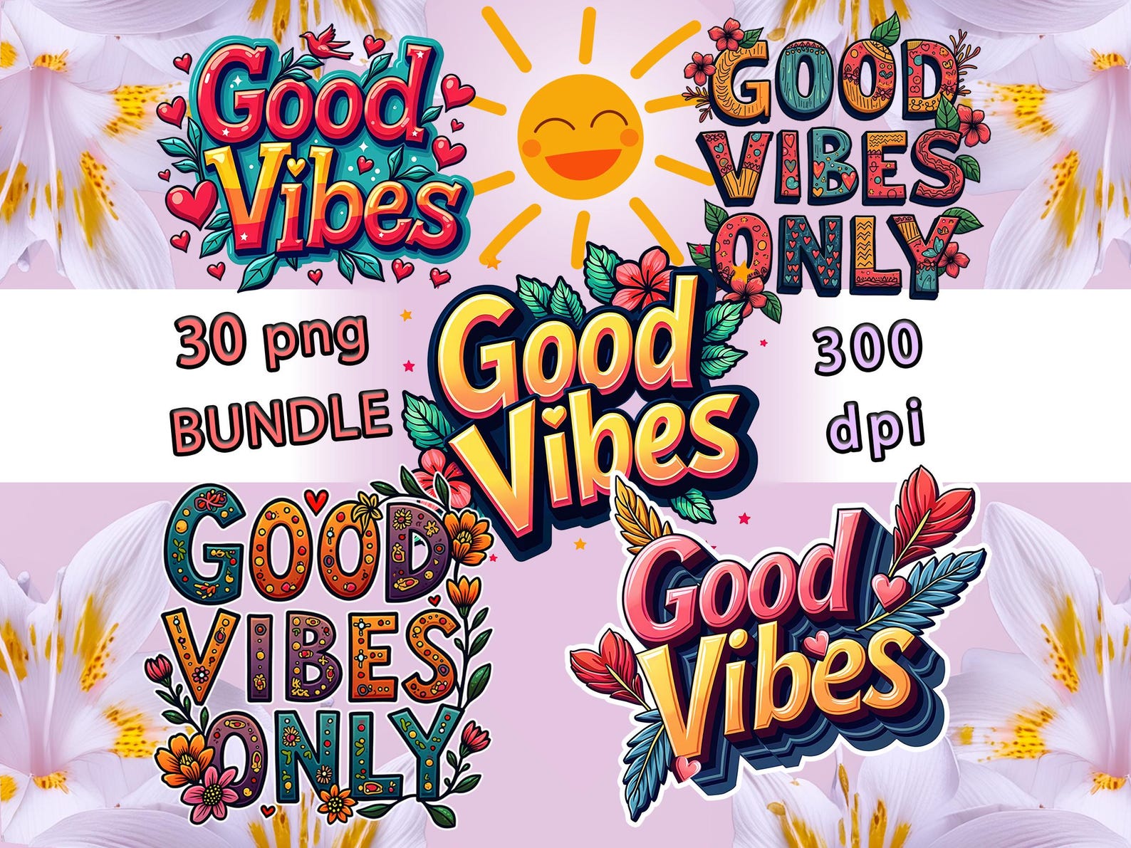 Positive Vibes Digital Art PNG, Floral Design, Good Vibes Vibrant ...