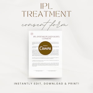 Editable IPL (intense Pulsed Light) Treatment Consent Form - Etsy