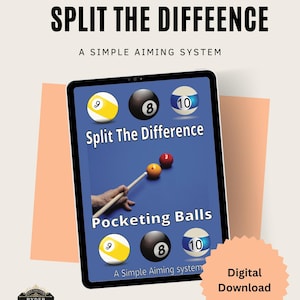 Split the Difference - a Simple Billiard Aiming System Book: Pocket ...