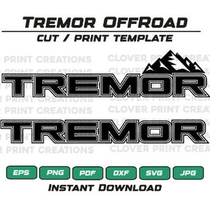 Tremor Offroad Logo / Instant Download / Print Cut Template / PNG / SVG ...