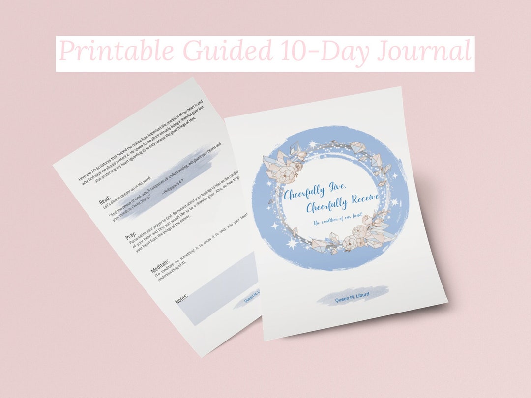 Printable Guided 10-day Journal to Help You Position Your Heart to ...