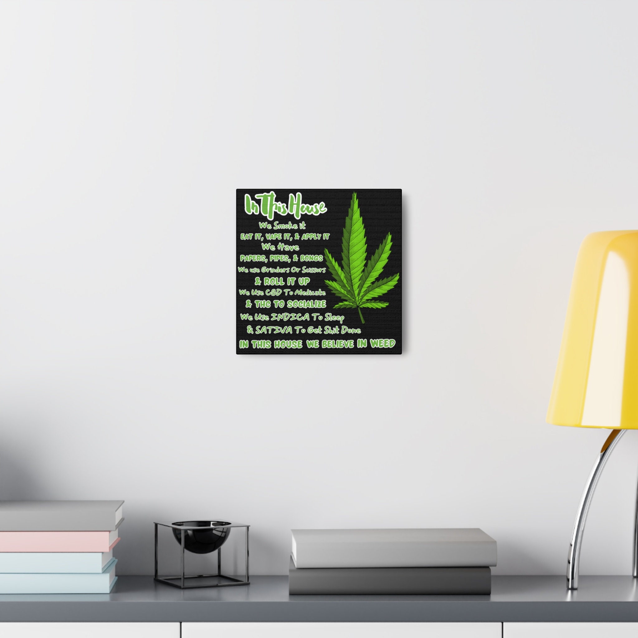 In This House 4:20 Canvas, THC, CBD Canvas Wall Art, Smoke It Quote, We ...