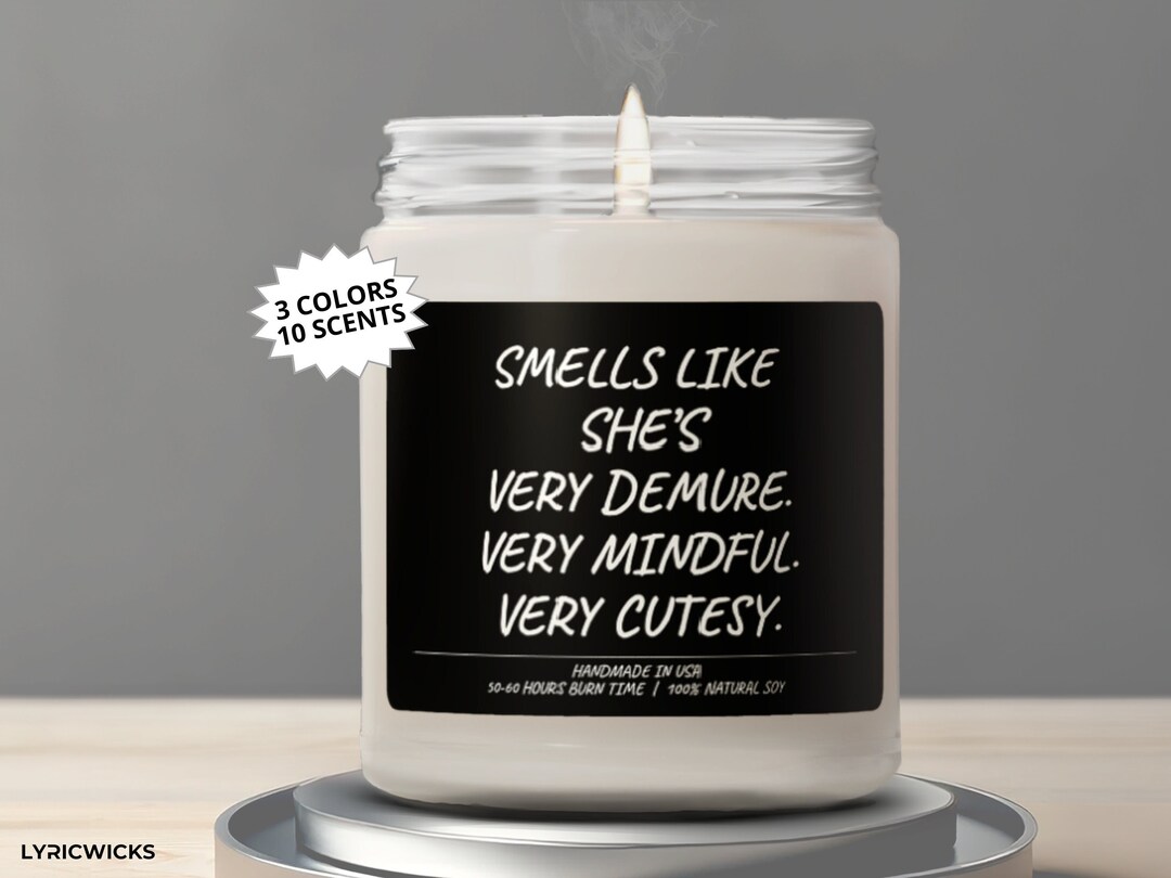Smells Like She's Very Demure Very Mindful Very Cutesy Candle for Best ...