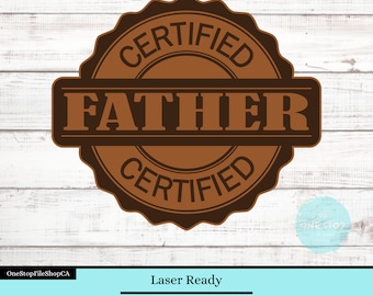 Certified Father Hat Patch SVG File | Leather Patch Hats | Dad Hat SVG ...
