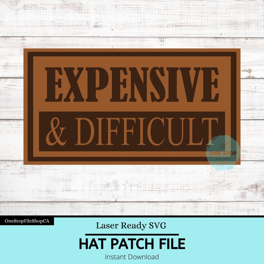 Expensive & Difficult Leather Patch File | Funny Leather Patch Hats ...