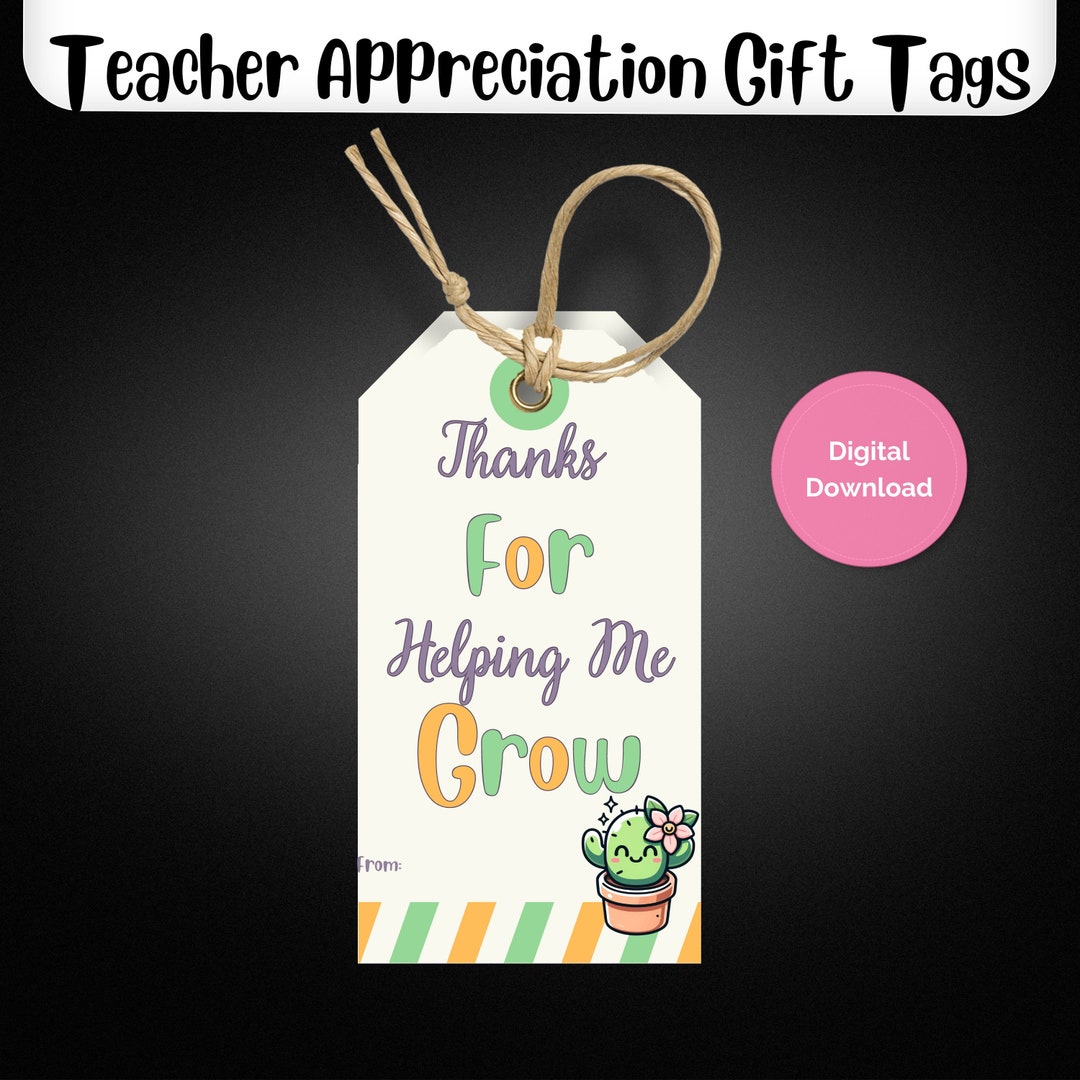 Teacher Appreciation Gift Tags: Printable Thank You Tags (digital ...