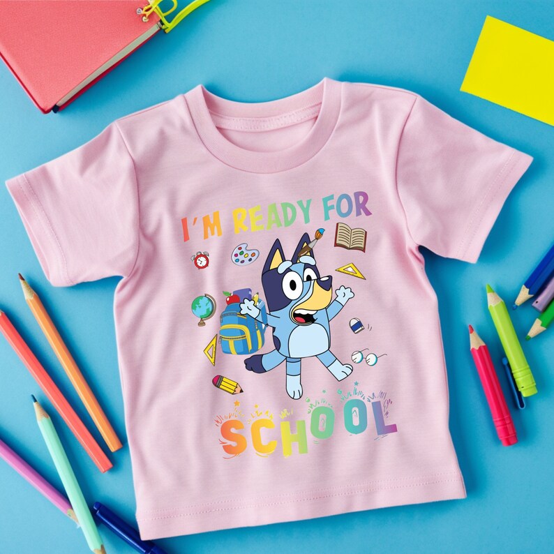 Bluey Back to School PNG, First Day of School PNG, Bluey Sublimation ...