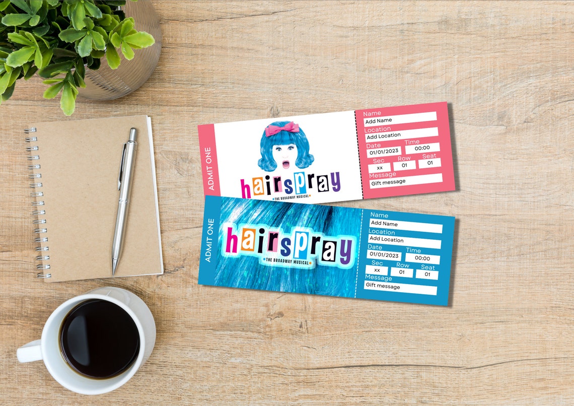 Editable Hairspray the Broadway Musical Surprise Ticket Template ...