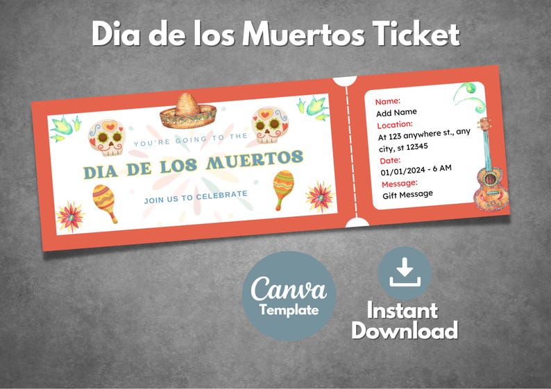 Editable Dia De Los Muertos Ticket Template, Printable Day of the Dead ...