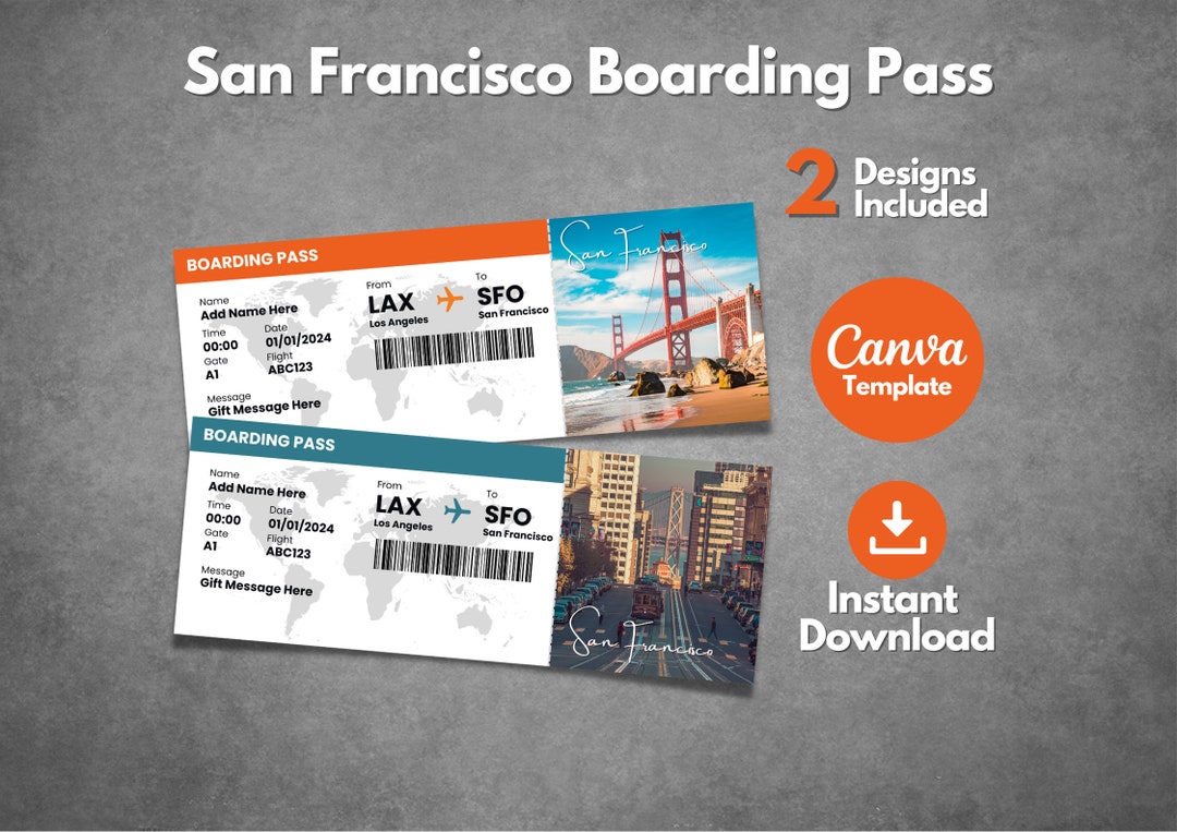Editable San Francisco Boarding Pass Template, Printable San Francisco ...