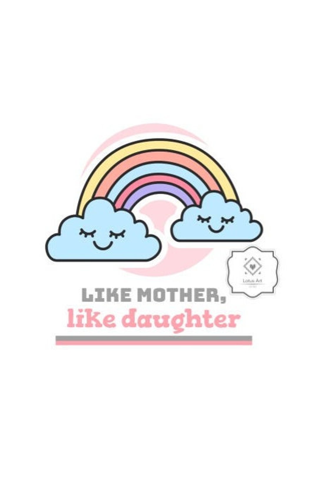 Happy Rainbow Like Mother Like Daughter Design PNG, Mom and Me Design ...