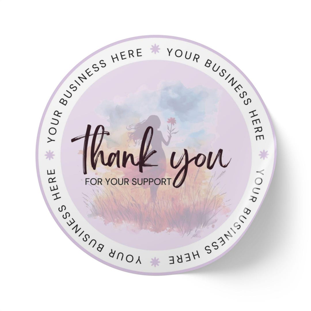 Thank You Business Stickers; "thank You for Your Support" Stickers ...
