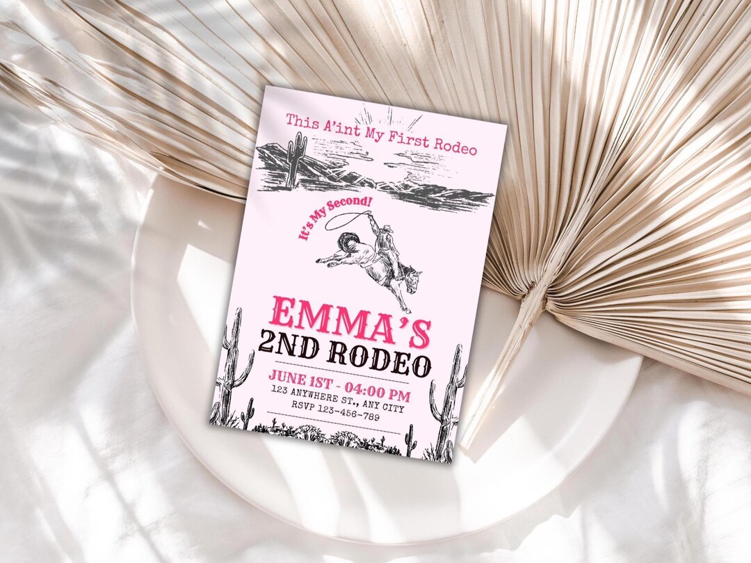 This Ain't My First Rodeo Invitation, It's My 2nd Birthday Invite, Hot ...
