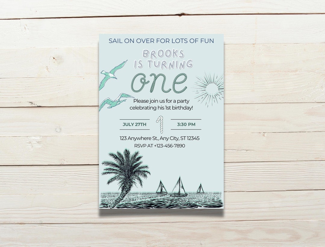 Sailboat 1st Birthday Invitation, Sail on Over for Lots of Fun ...