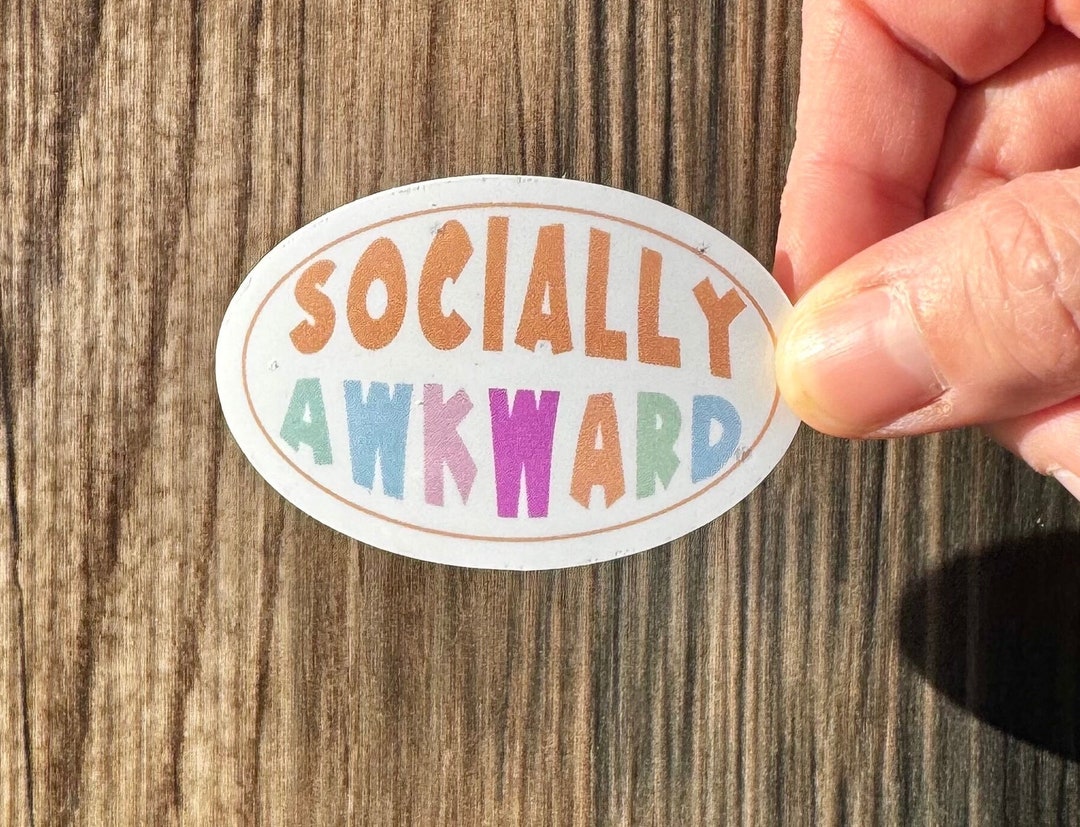 Socially Awkward Sticker / Water Bottle Sticker / Waterproof Sticker ...