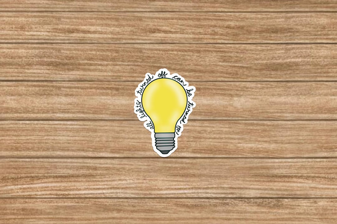 All Lights Turned off Can Be Turned on Sticker / Water Bottle Sticker ...