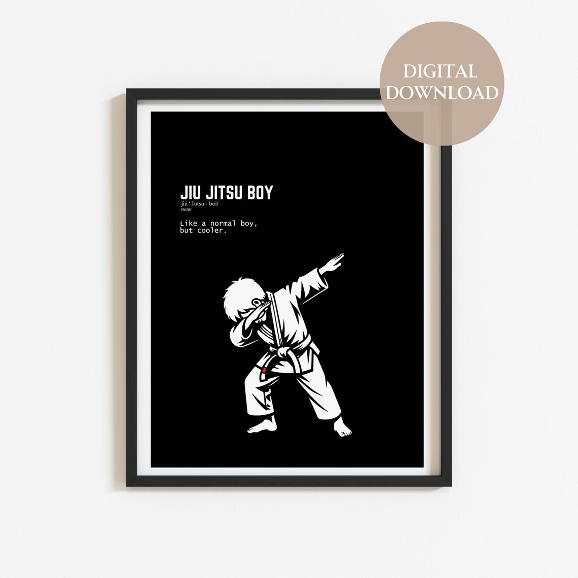 JIU JITSU Boy | Printable Wall Art | Jiu Jitsu | BJJ | Gym Poster Art ...