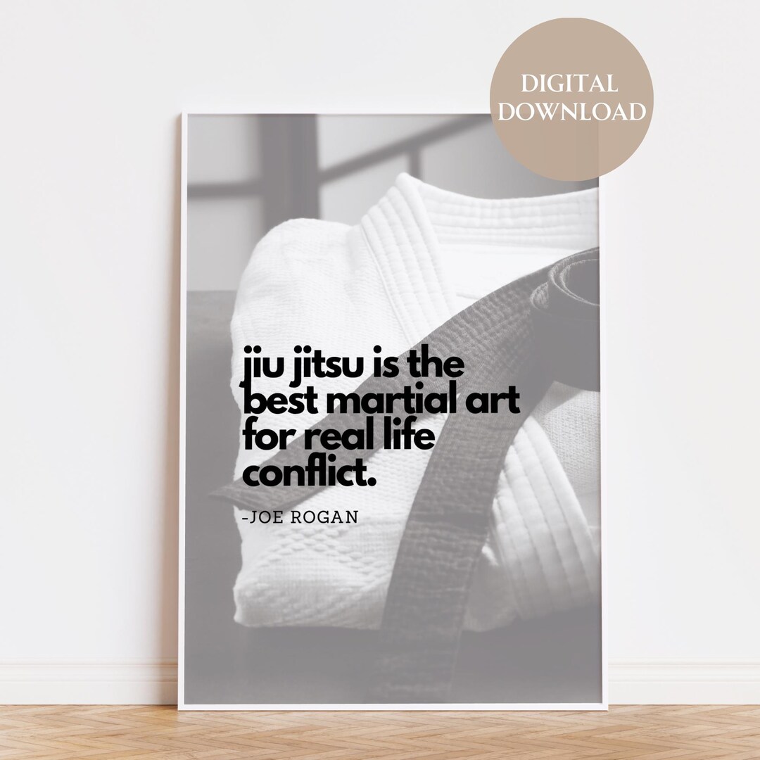 JOE ROGAN | Jiu Jitsu | Quote | Printable Wall Art | BJJ | Martial Arts ...