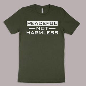 Peaceful NOT Harmless Tee - Etsy