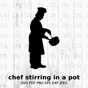 Chef Silhouette SVG, Stirring in a Pot Clipart, Cooking Vector ...