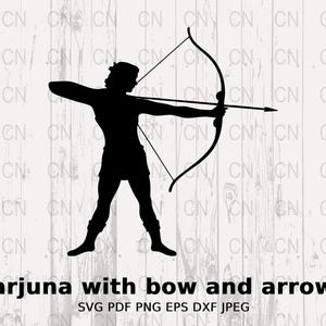 Bow and Arrow Silhouette, Arjuna With Bow and Arrow Silhouette SVG ...